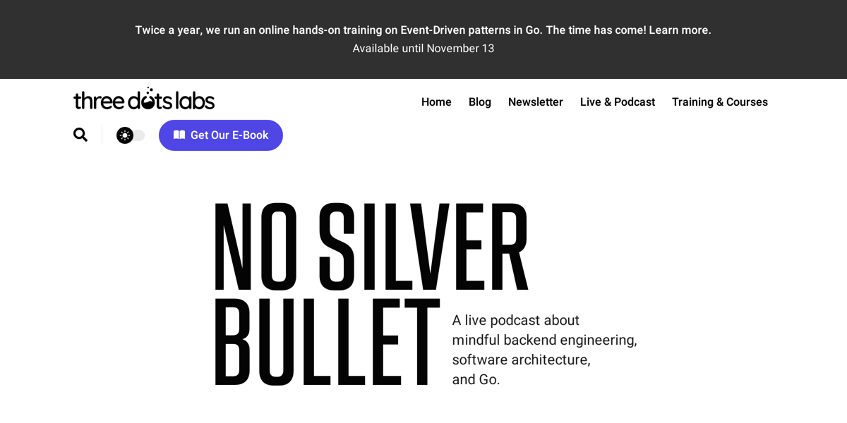 No Silver Bullet Live Podcast | Mindful Backend Engineering, Software Architecture, and Go ...
